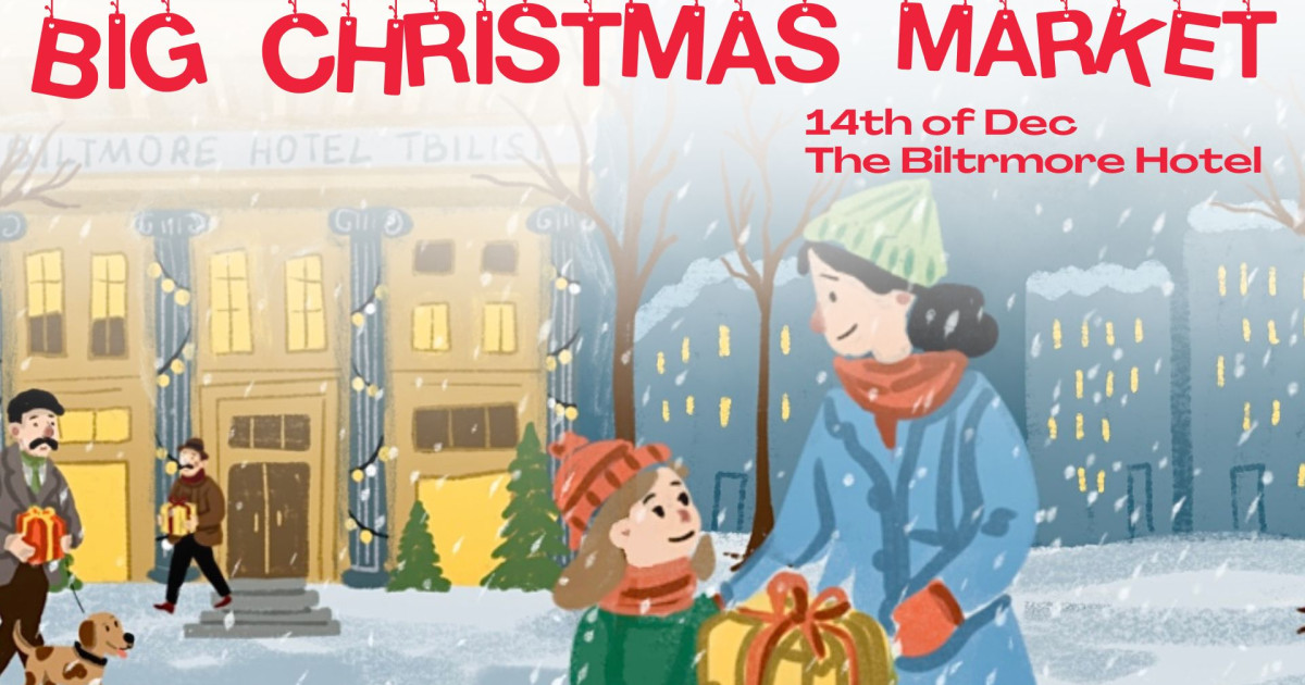 BIg Christmas Market თბილისში ᐉ ღონისძიებების აფიშა | YOLO | Yolo