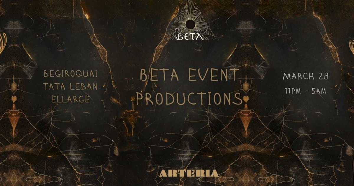 BETA X ARTERIA თბილისში ᐉ ღონისძიებების აფიშა | YOLO